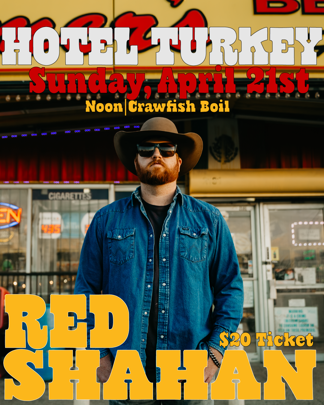 Red Shahan $20 (Sunday Crawfish Boil) – HOTEL TURKEY